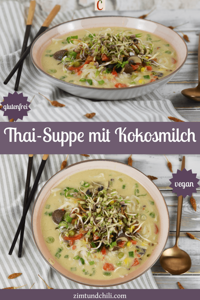 Thai-Suppe mit Kokosmilch und Zitronengras | Zimt & Chili